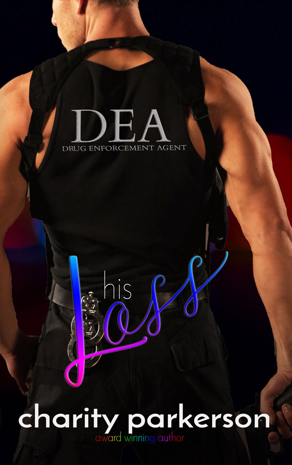 His Loss – Charity Parkerson – Queeromance Ink