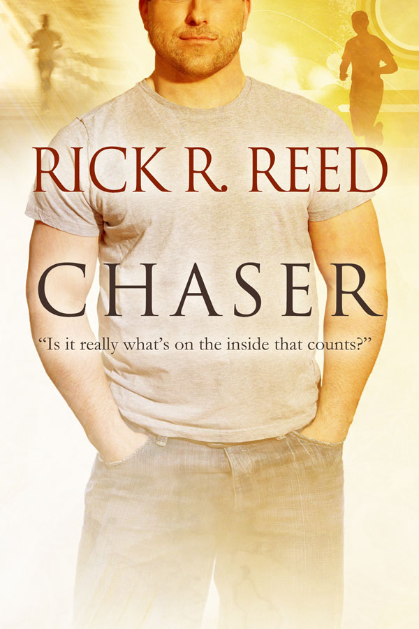 Chaser – Rick R. Reed – Queeromance Ink