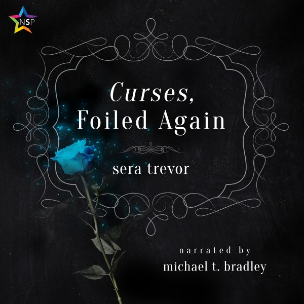 Curses, Foiled Again Audiobook – Sera Trevor – Queeromance Ink